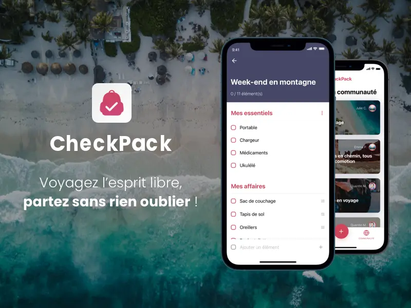 Application • CheckPack • Voyagez l’esprit libre, partez sans rien oublier.